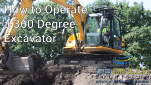 How to Operate a Tracked 360° Excavator - SB Skills Solutions
